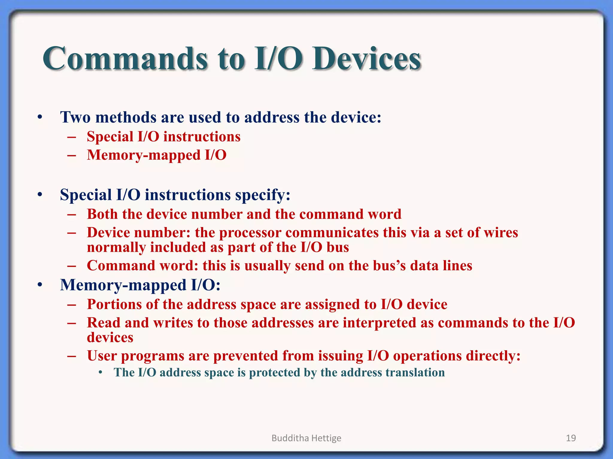 Computer System Architecture Lecture Note 9 IO fundamentals | PPT