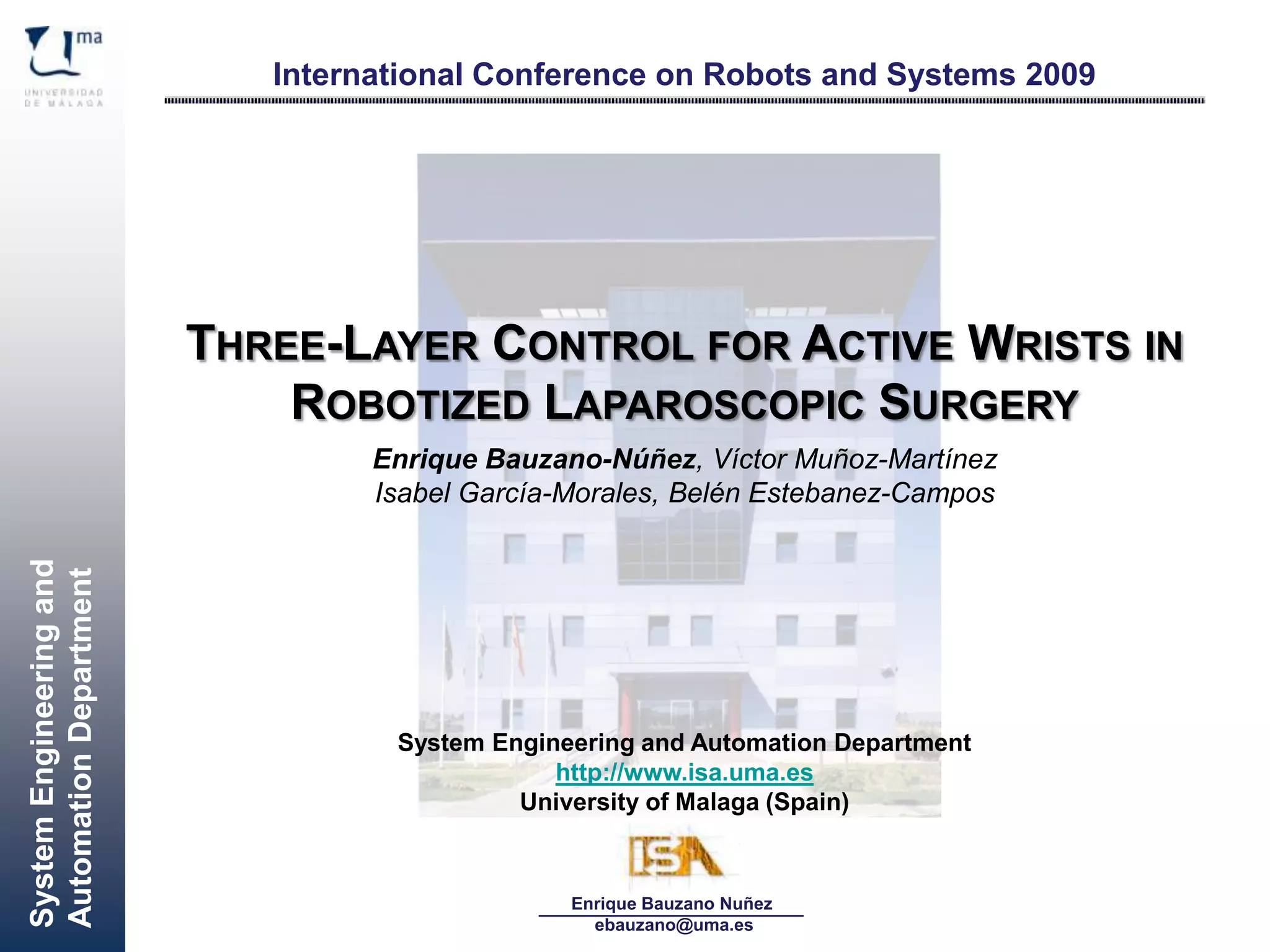 IROS 2009 - Three-layer Control for Active Wrists in Robotized ...