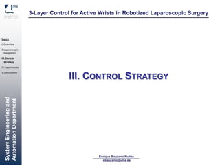 IROS 2009 - Three-layer Control for Active Wrists in Robotized ...