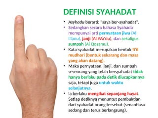 09 Makna dan Konsekuensi Syahadat - Nasihat Ustadz.ppt