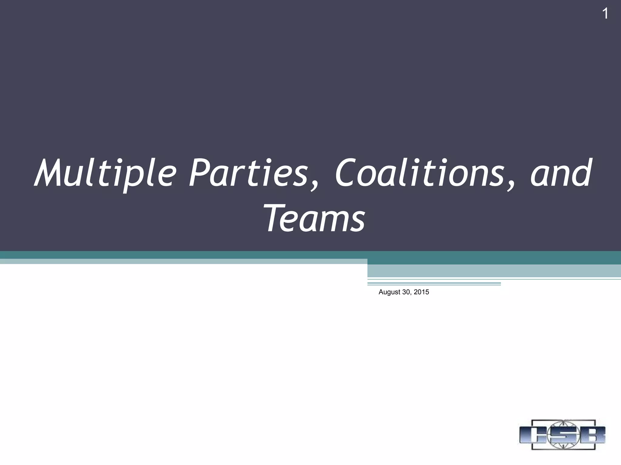 09 multiple parties coalitions teams | PPT