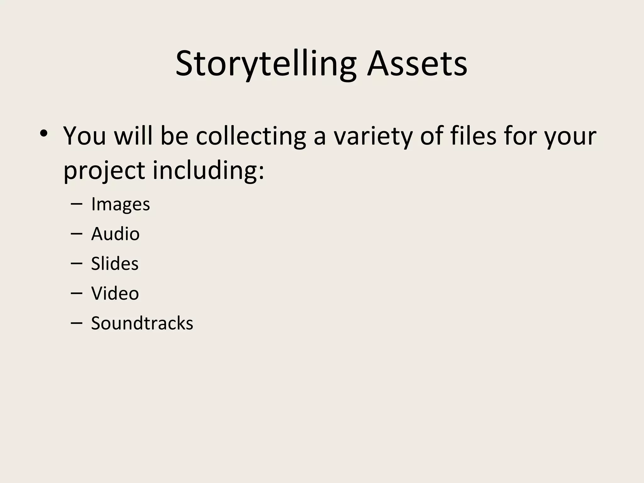 Planning a Digital Storytelling Project