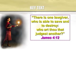 09 one lawgiver and judge | PPTX