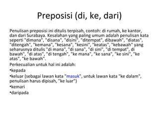 09 penulisan bahasa indonesia | PPT