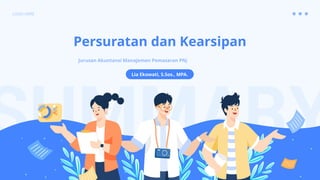 Sekilas Mengenai Persuratan dan Kearsipan.pptx