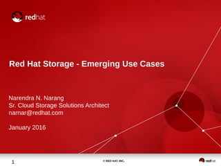 Red Hat Storage: Emerging Use Cases | PDF