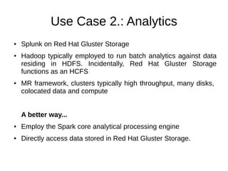 Red Hat Storage: Emerging Use Cases | PDF
