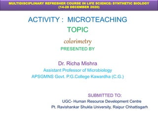 Colorimetry: Principle, Procedure and applications | PPTX