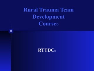 09 rural trauma team development course | PPT