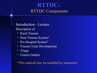 09 rural trauma team development course | PPT