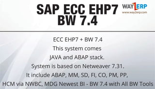 SAP ECC EHP7 + BW 74 | PDF