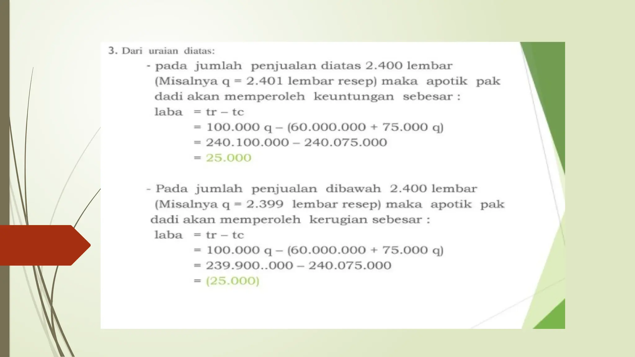 Soal soal BEP yang di aplikasikan pada mata kuliah Teknik Industri | PPTX