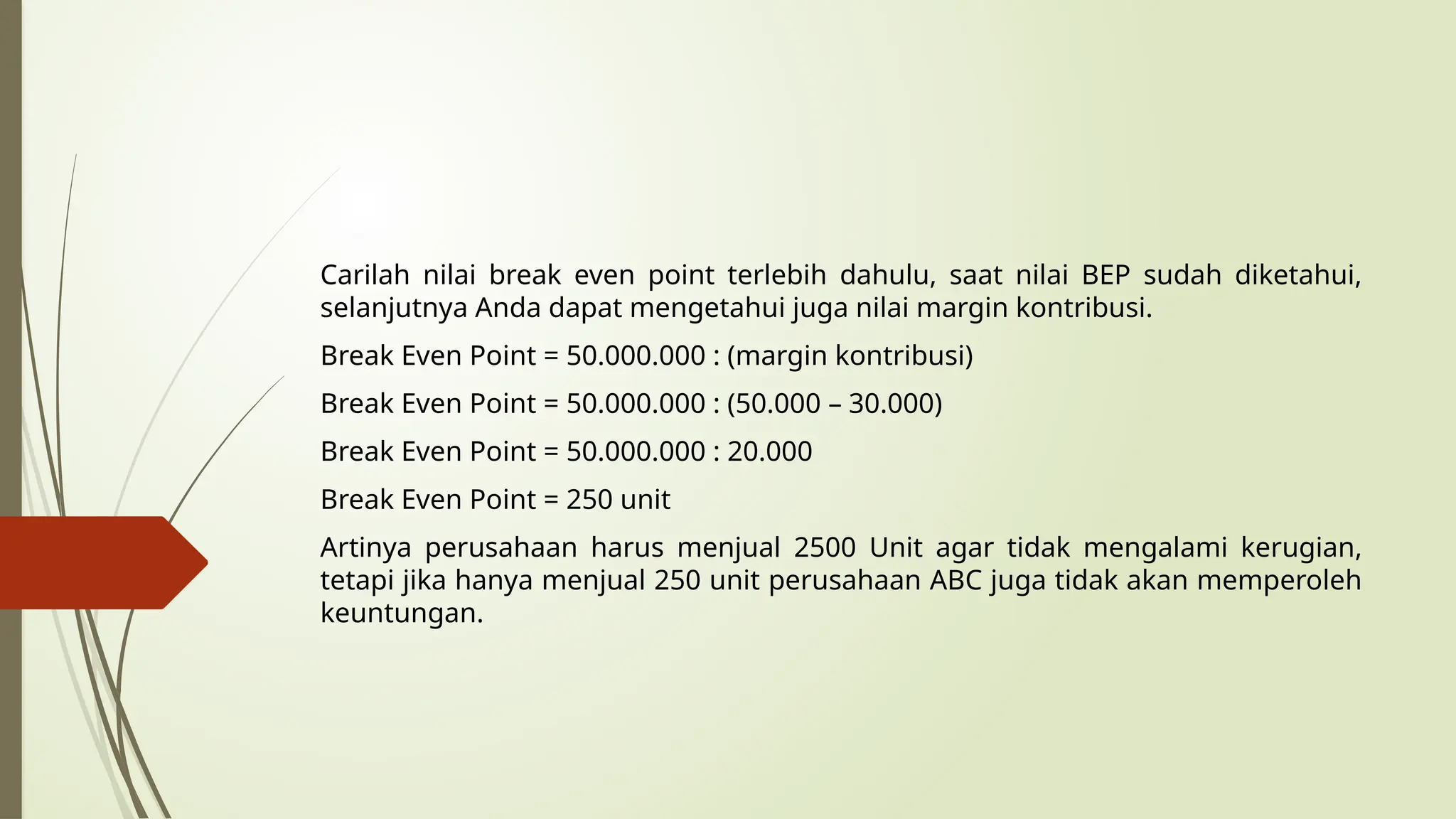 Soal soal BEP yang di aplikasikan pada mata kuliah Teknik Industri | PPTX