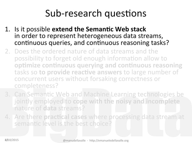 Stream Reasoning: mastering the velocity and variety dimensions of Big ...