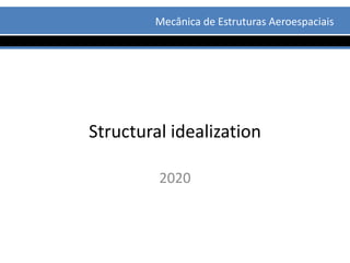 Structural Idealization Presentation Lecture | PDF