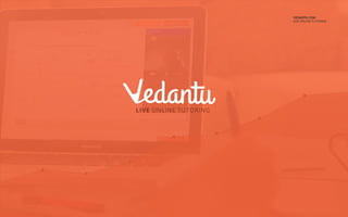 Vedantu @ Kranky Geek | PDF