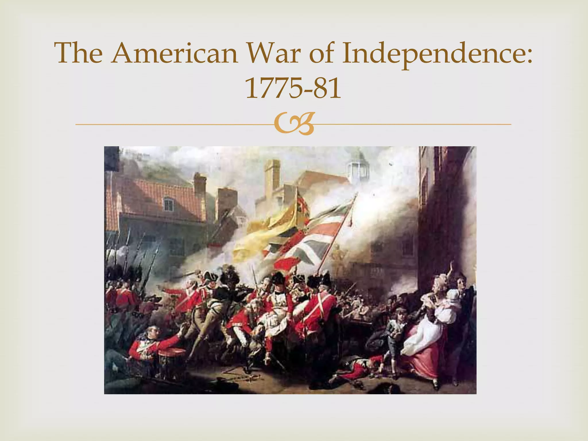 the american revolution 1775 1781 powerpoint for all lessons! | PPT