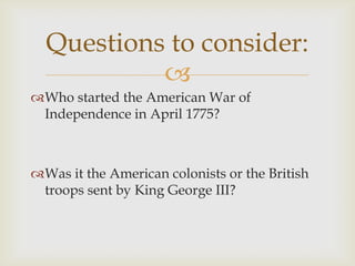 the american revolution 1775 1781 powerpoint for all lessons! | PPT