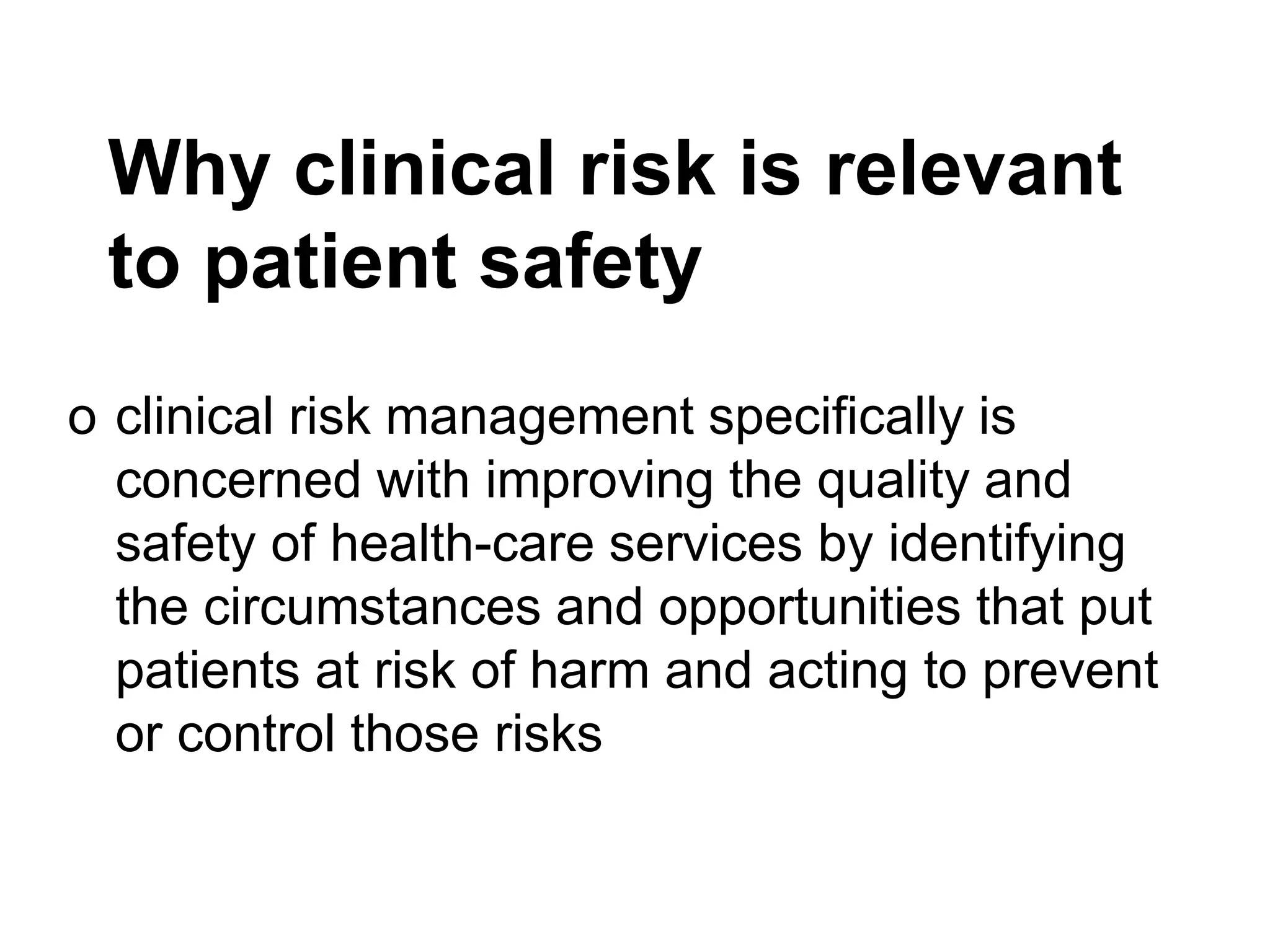 09topic-06-understanding-and-managing-clinical-risk.ppt