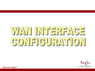 ACIT - CCNA Training - Wan Interface | PPT