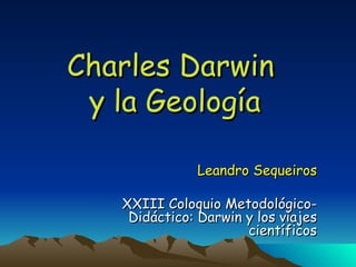 Darwin y la Geologia | PPT