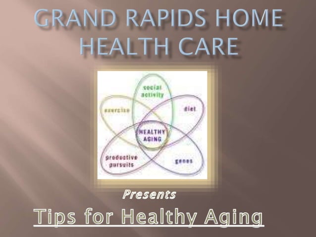 Tips for Healthy Aging | PPT