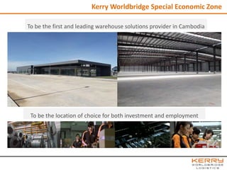 Kerry Cambodia general profile- review- CHARTCHAI | PPTX