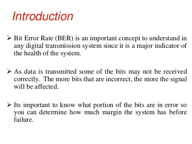 BIT Error Rate