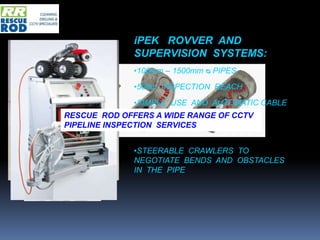 Rescue Rod CCTV | PPT