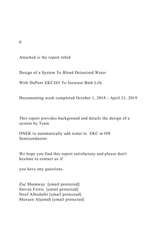 0 Attached is the report titled Design of a Syste.docx