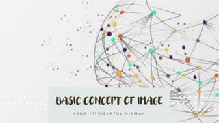 [0] BASIC CONCEPT OF IMAGE.pdf