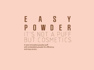 Easy Powder Presentation | PPTX