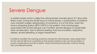 Dengue fever in Children and its management | PPTX