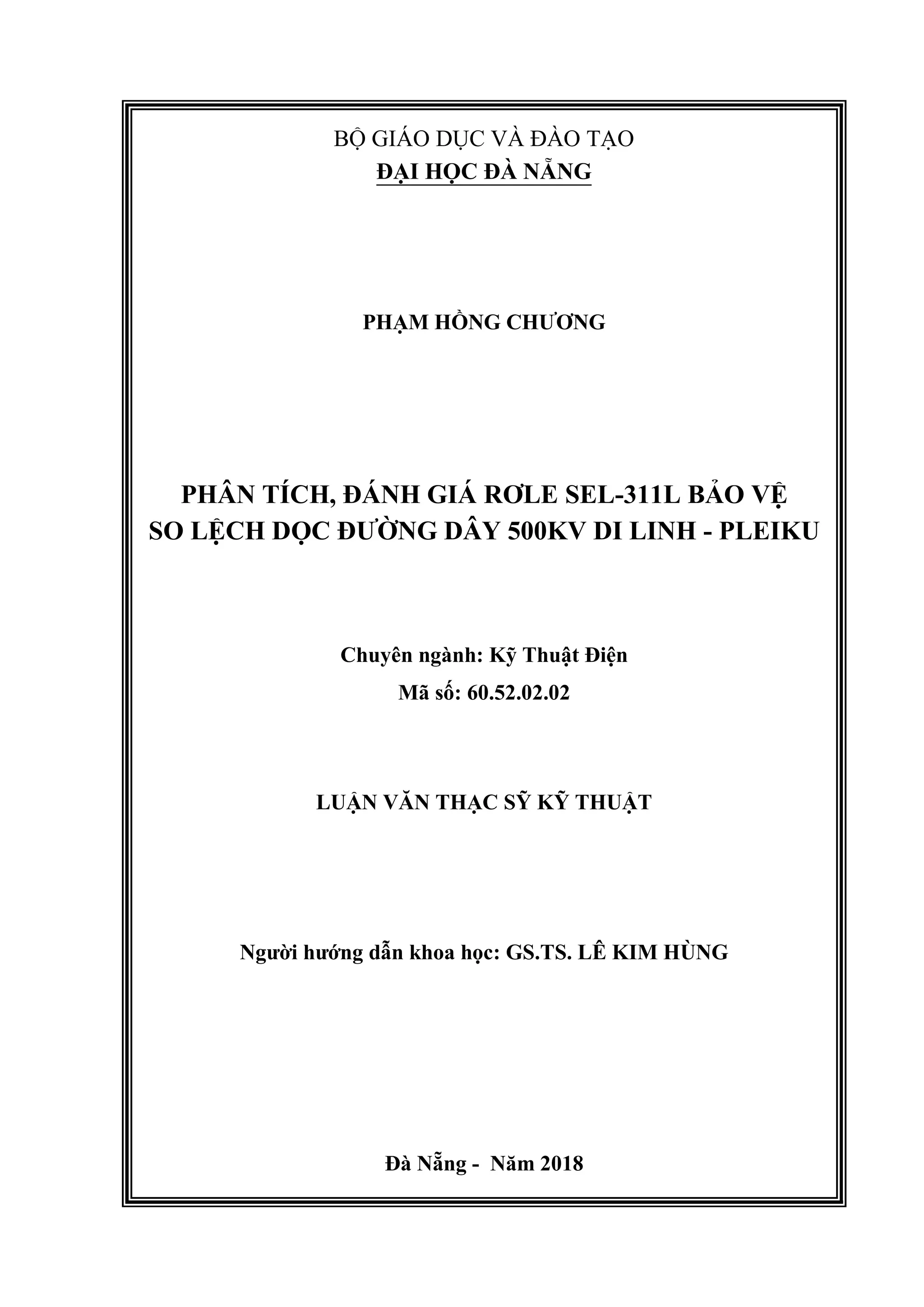 PHÂN TÍCH, ĐÁNH GIÁ RƠLE SEL-311L BẢO VỆ SO LỆCH DỌC ĐƢỜNG DÂY 500KV DI ...