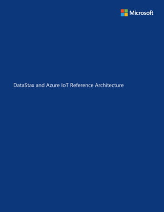Azure-and-DataStax-IoT-Reference-Architecture-White-Paper_1 | PDF