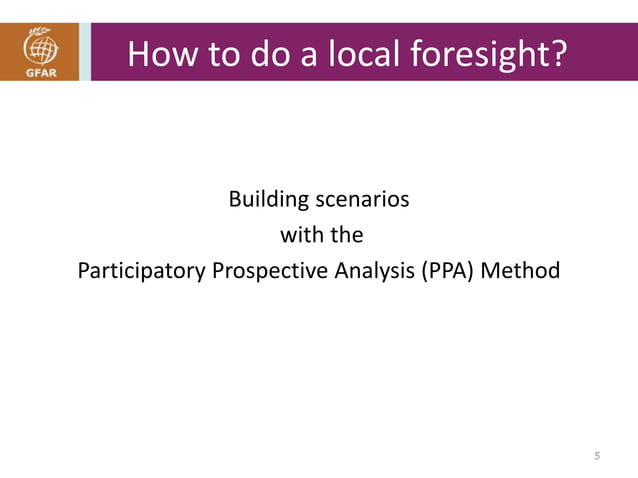 The Foresight method for scenario building | PPTX