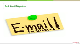 Basic EmailEtiquettes | PPTX | Email | Internet
