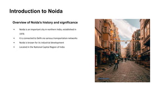 Everything You Need To Know About Noida! | PPTX