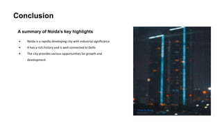 Everything You Need To Know About Noida! | PPTX