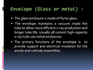 PARTS OF X-RAY TUBE | PPTX