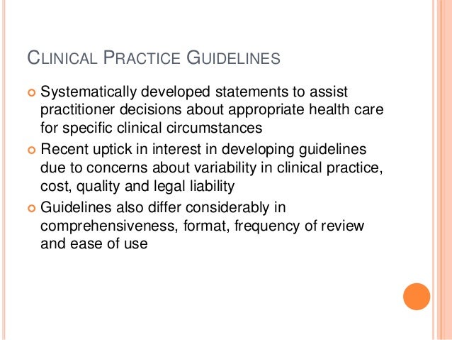 Clinical Practice Guidelines