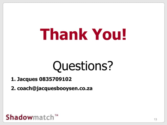 Shadowmatch client presentation 1 | PPTX | Resume Writing and Advice | Job Search