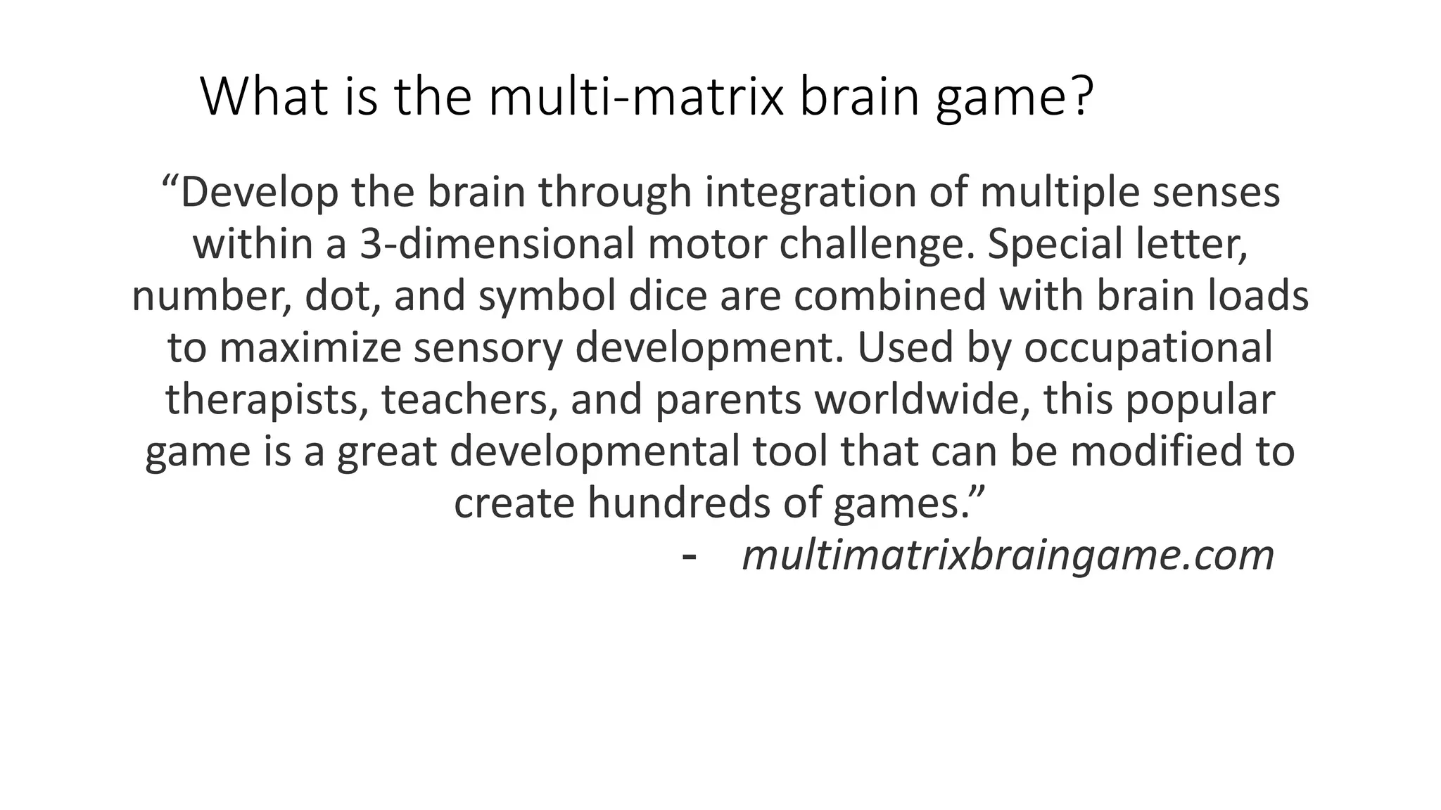 Multi-Matrix- The Brain Game | PPTX
