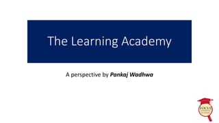The Learning Academy | PDF
