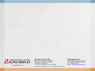 Alpha Display Profile _ 2016 new version_ summerized | PPTX