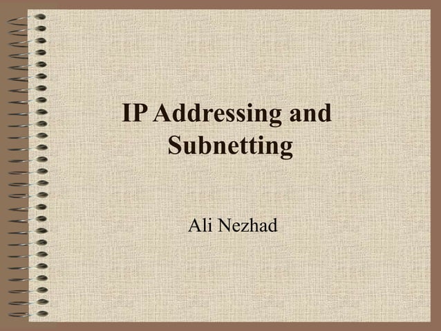 IP Addressing and subnetting | PPT | Computer Networking | Computing