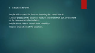 Calcaneal fracture- orthopaedics ,mbbs,ug level | PPTX