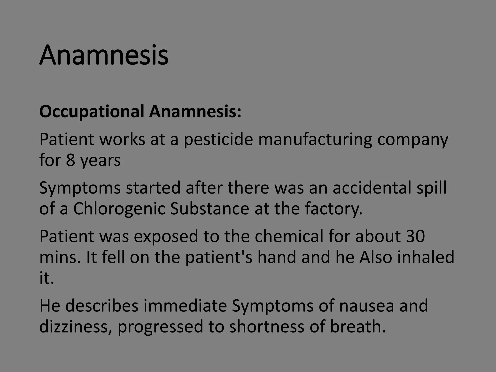 Acute Intoxication by Chlorogenic Substance - Case Study | PPT