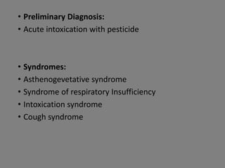 Acute Intoxication by Chlorogenic Substance - Case Study | PPT