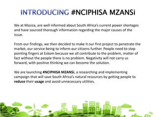 #NCIPHISA Mzansi Campaign | PPTX | Water Services | Home Utilities